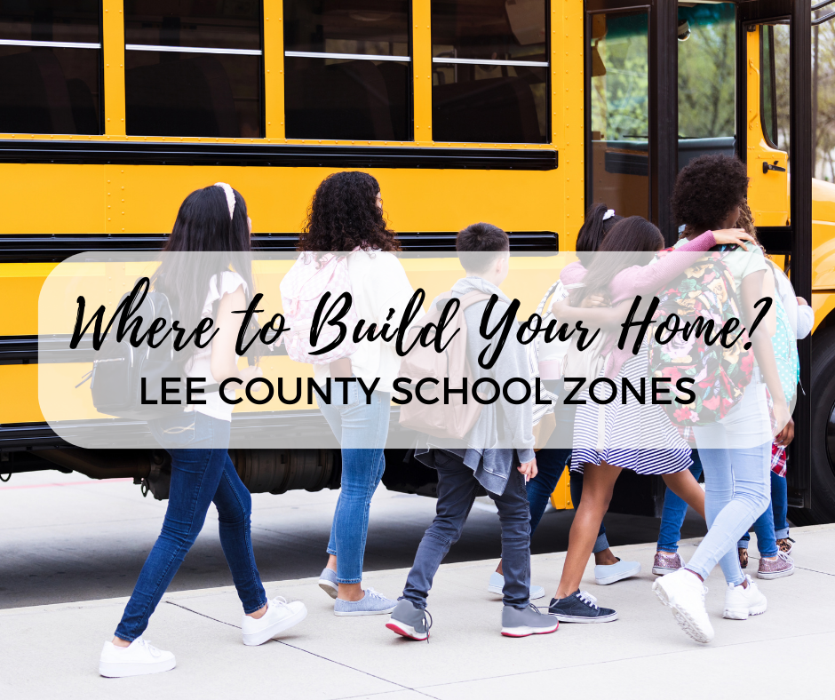 Lee County School Zones: Where to Build Your Home? - Sposen Homes