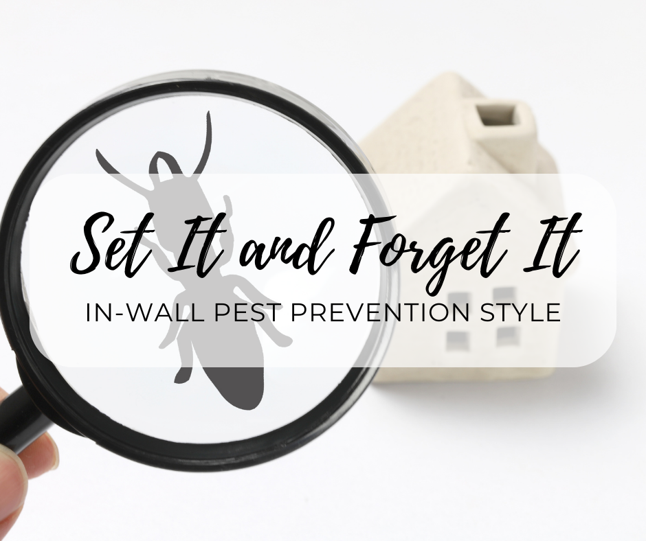 Set It and Forget It: In-Wall Pest Prevention Style - Sposen Homes