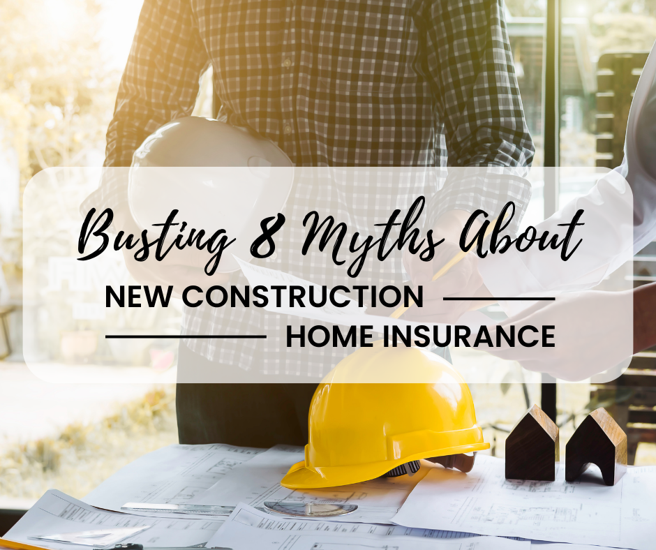 Busting 8 Myths About New Construction Home Insurance - Sposen Homes